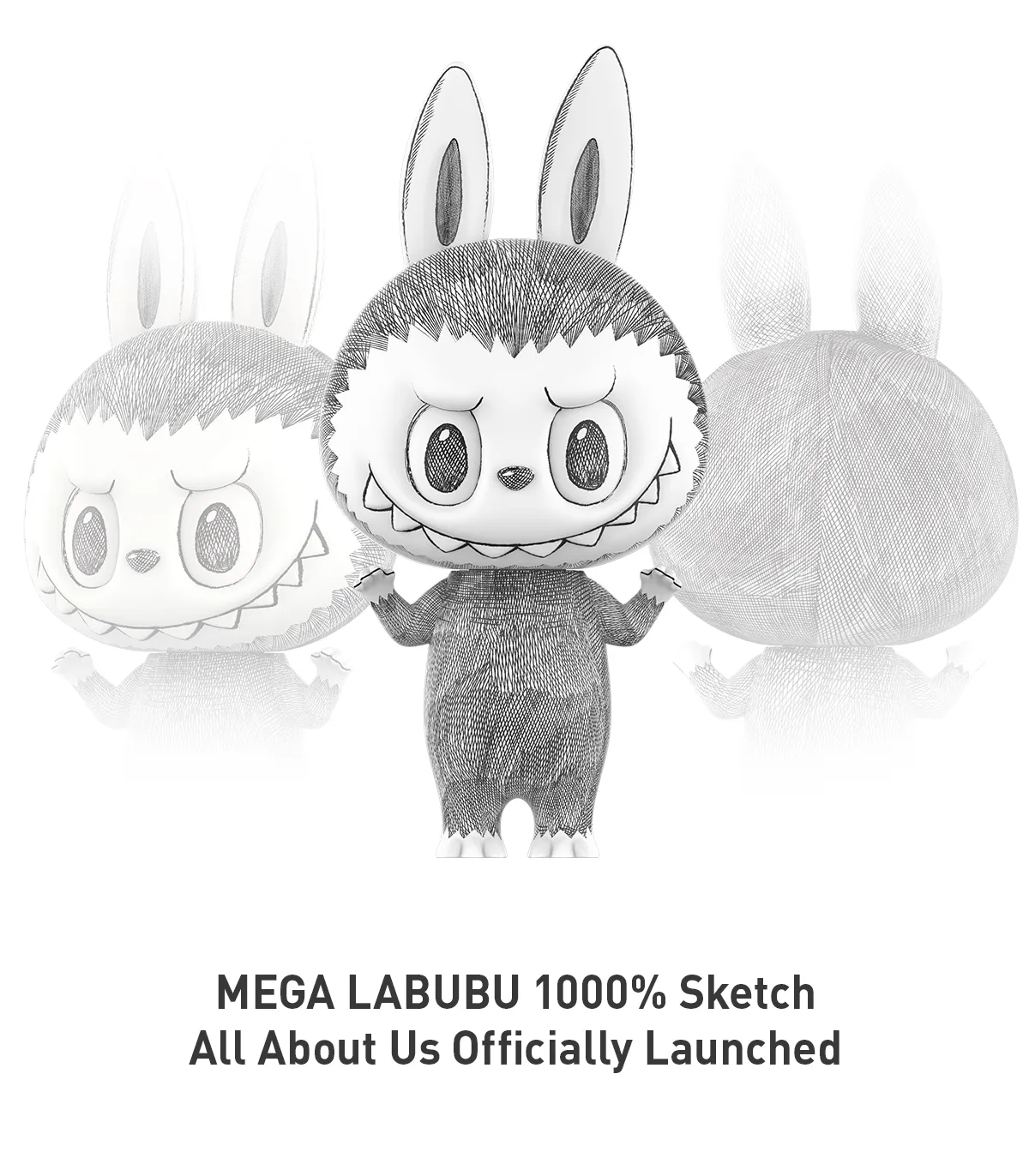 MEGA LABUBU 1000% Sketch - POP MART (Hong Kong, China)